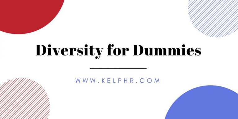 Diversity for Dummies: Guide to Workplace Inclusion| Kelp