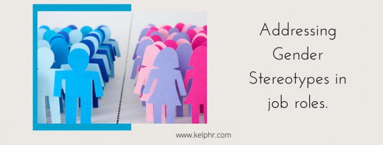 Challenging Gender Stereotypes in the Workplace | Kelp HR