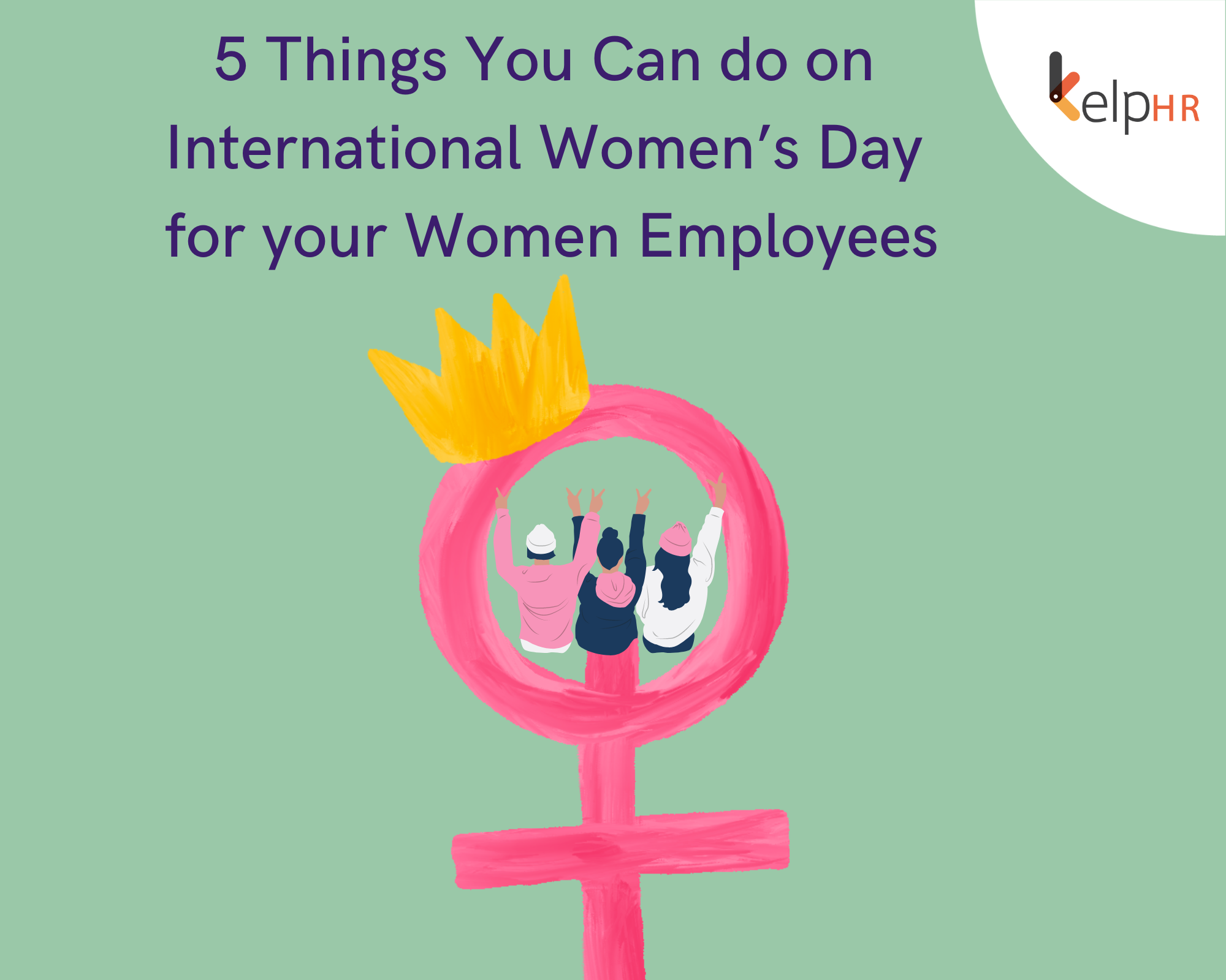 5 things you can do this International Women’s Day for your Women ...