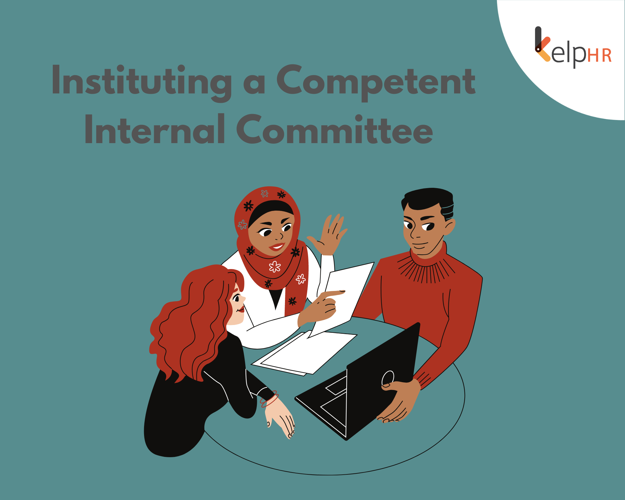 Instituting a Competent Internal Committee - Kelp