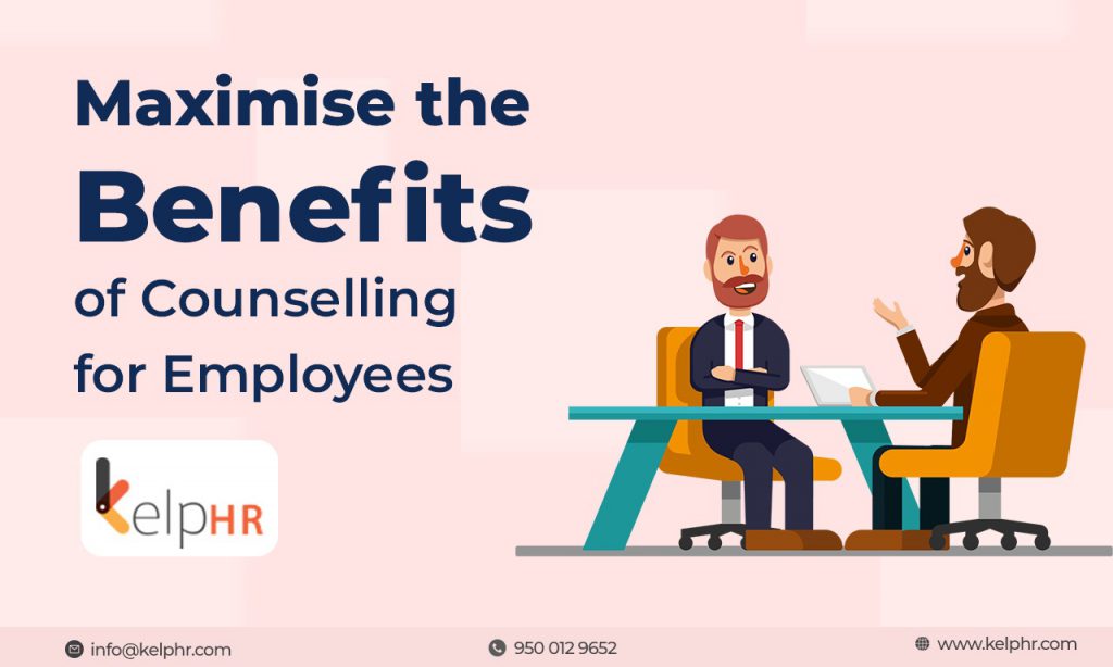 Maximise the benefits of Counselling for employees