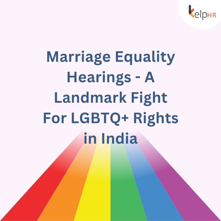 Can LGBTQ Marry in India? Same-Sex Marriage Hearings | KelpHR
