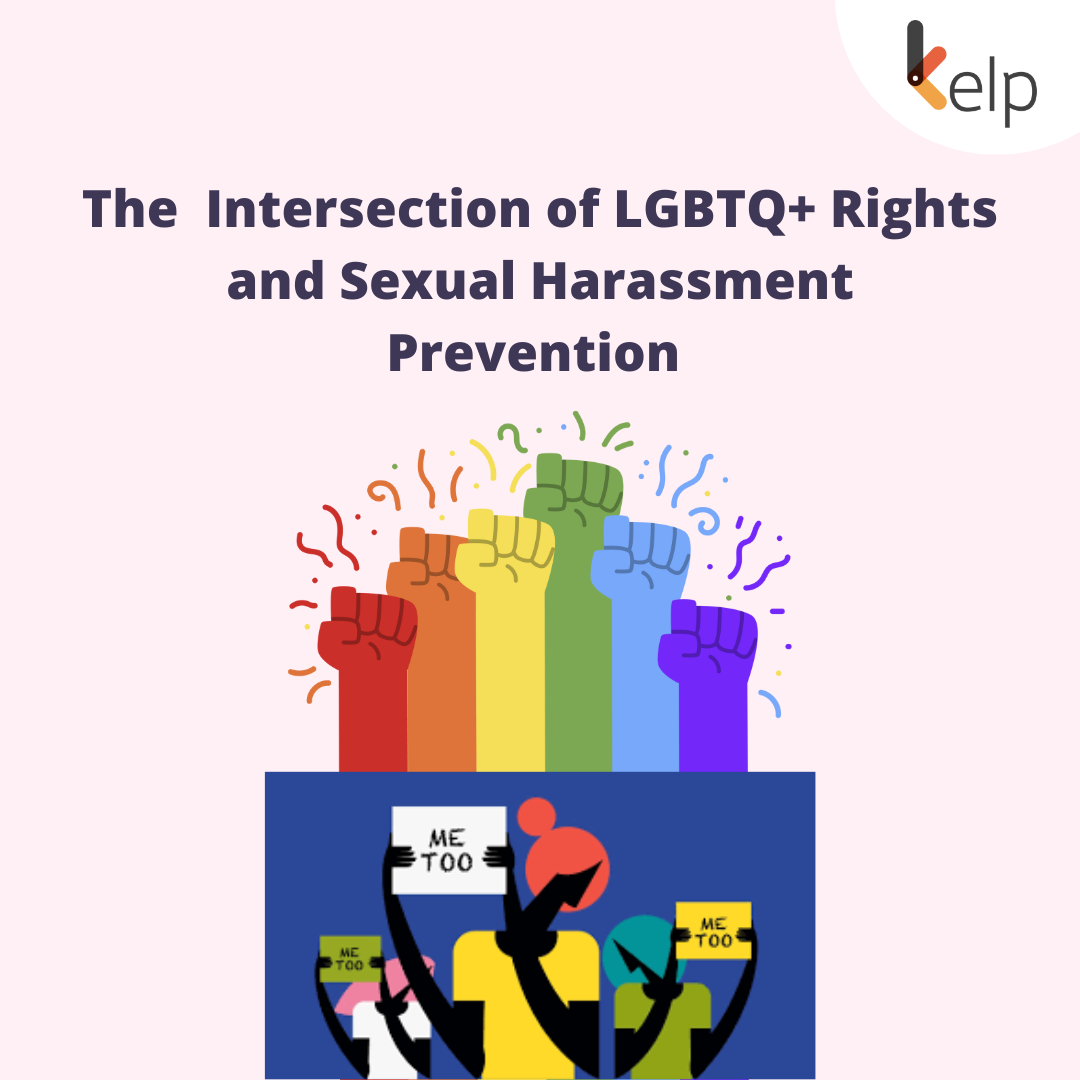 LGBTQ+ Rights & Sexual Harassment Prevention at Workplace