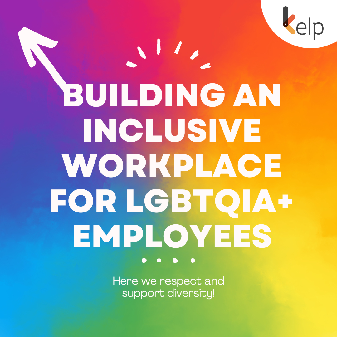 Advantages of an Inclusive Workplace for LGBTQ+ Employees