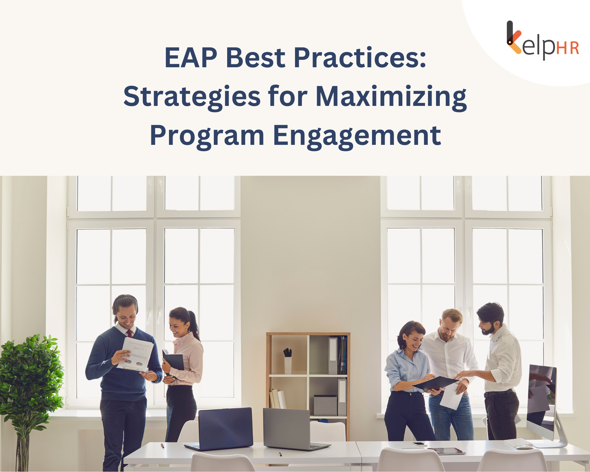 EAP Best Practices for Maximum Engagement