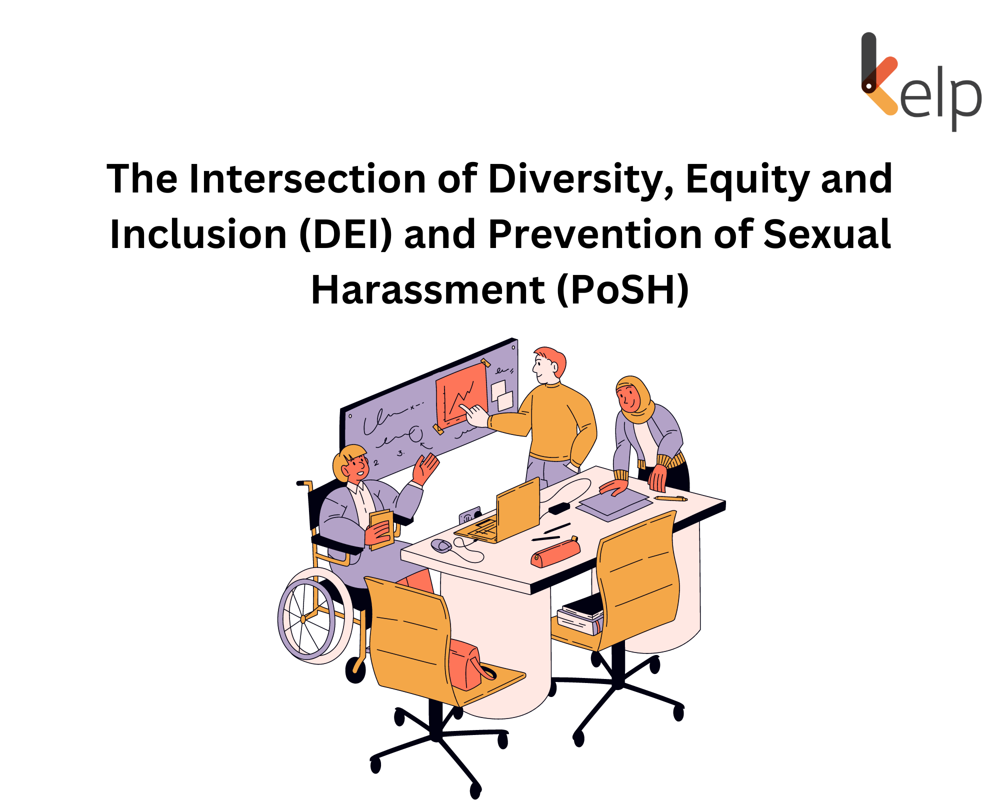 Intersection of DEI and PoSH for Safe, Inclusive Workplaces